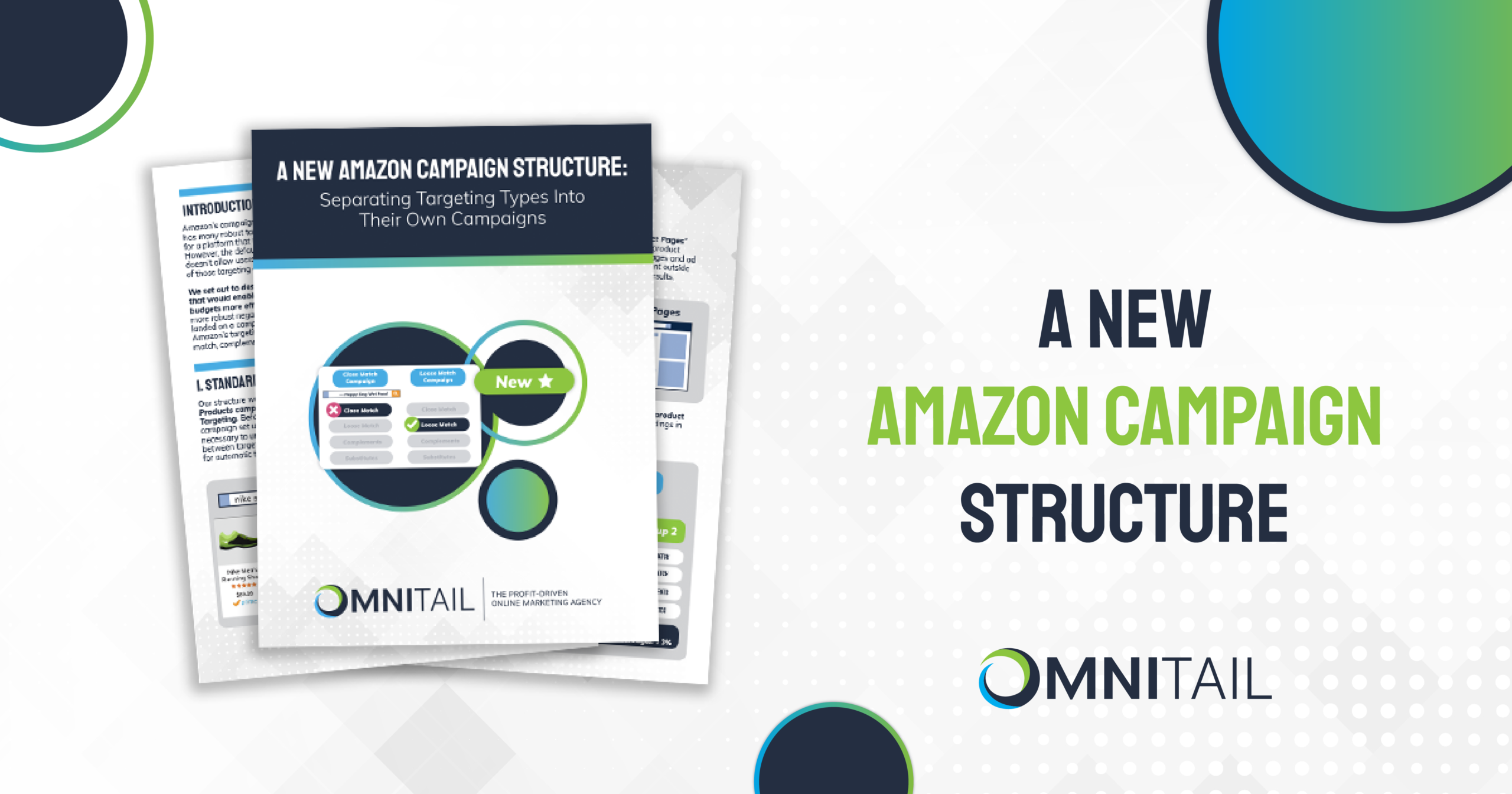 Discover a New Amazon Campaign Structure | Omnitail